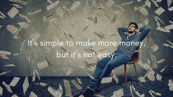 Rule #1 about making more money online! - SIMPLE BUT NOT EASY