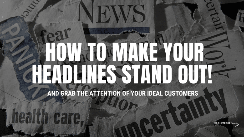How to make your headlines stand out! (5 powerful copywriting insights)